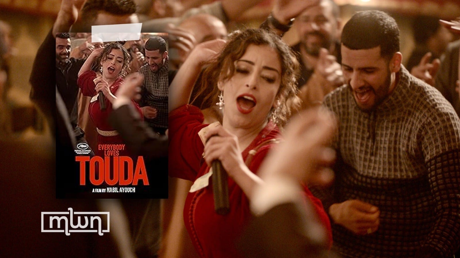 ‘Everybody Loves Touda’ by Nabil Ayouch Heads for the Oscars Nomination