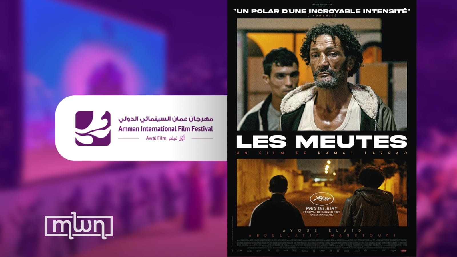Moroccan Film 'Les Meutes' Captures the Grand Prize at Amman Film Festival