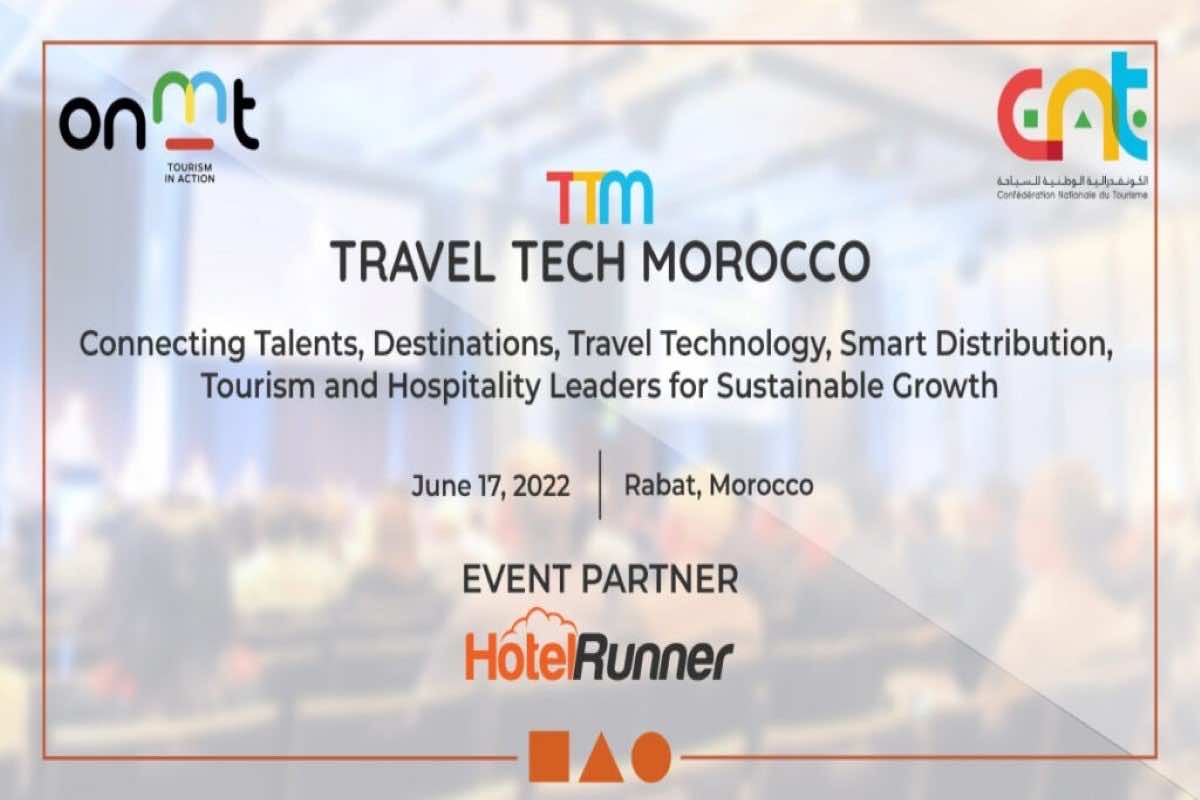 ONMT, CNT To Launch 1st Edition of ‘Travel Tech Morocco’