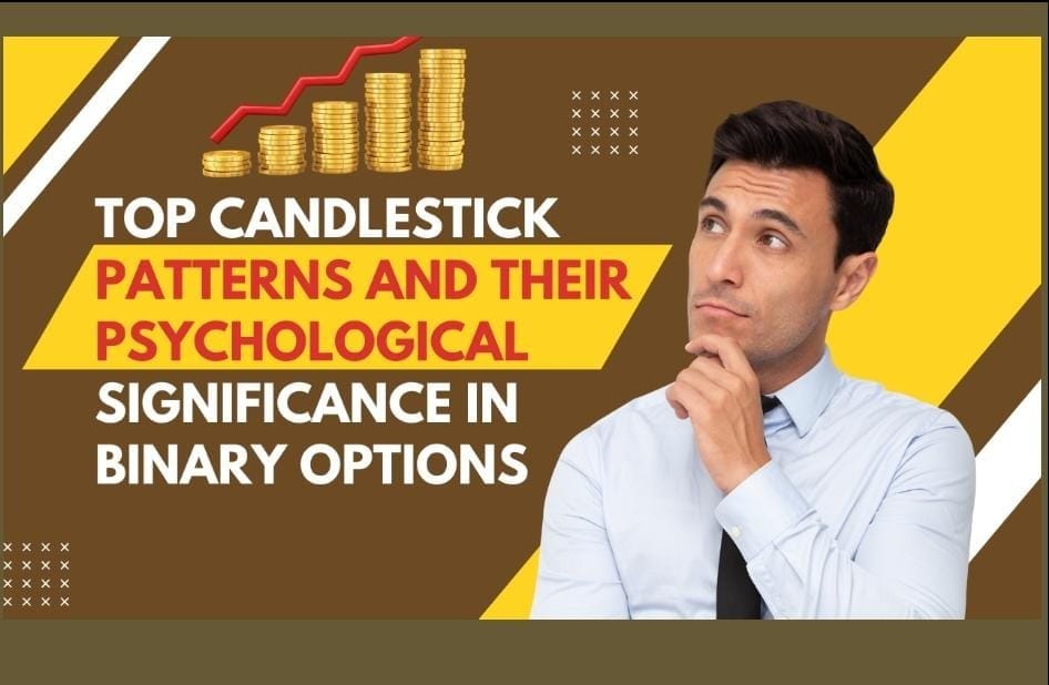 Top Candlestick Trading Patterns and Their Psychological Significance ...